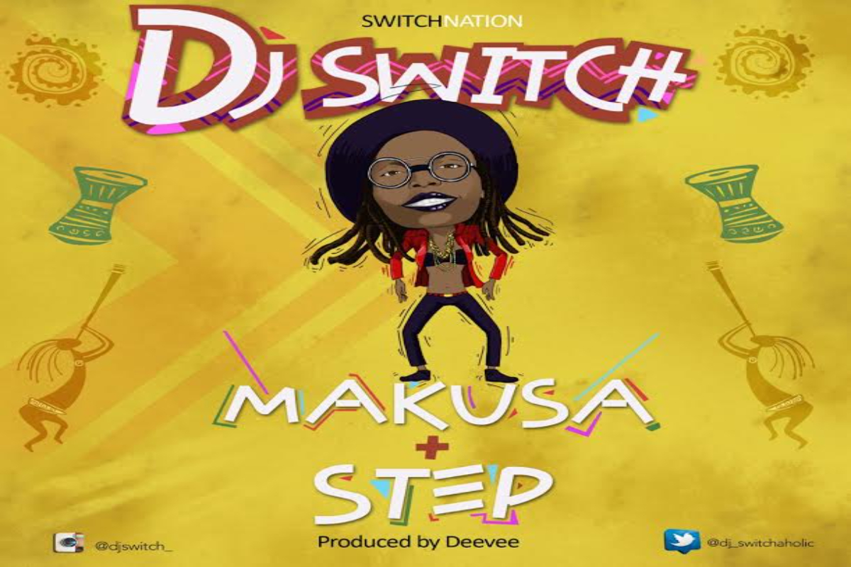 DJ Switch – Makusa ( Mp3 Download )